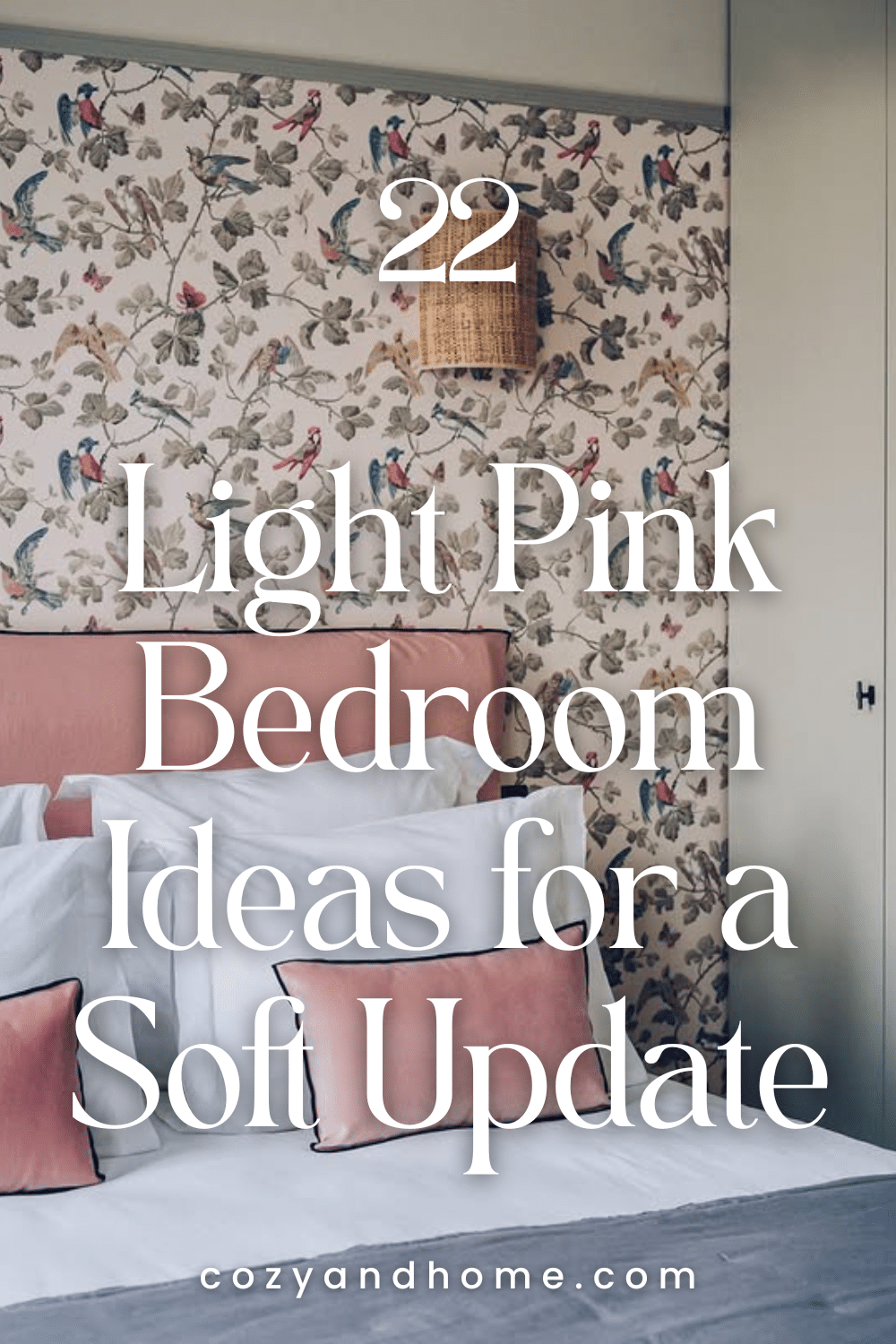 22 Light Pink Bedroom Ideas That Feel Elegant – Cozy & Home
