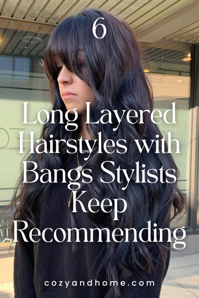22 Long Layered Hairstyles with Bangs That Add Shape – Cozy & Home